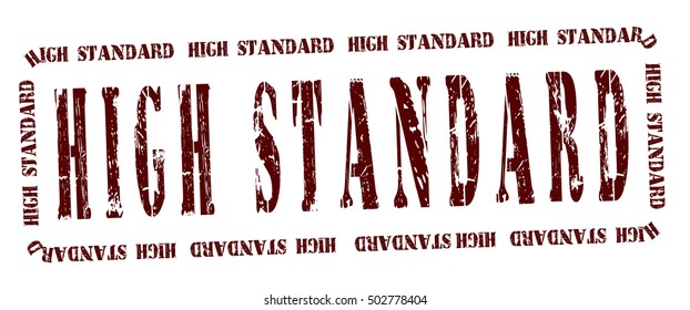 High Standard Grunge Stamp Vector Illustration Stock Vector (Royalty ...