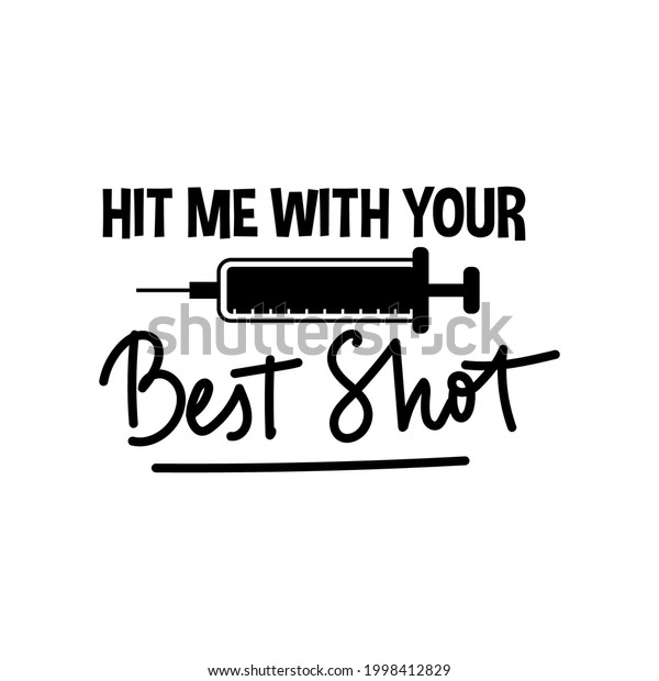 770 Hit Me Images, Stock Photos & Vectors | Shutterstock