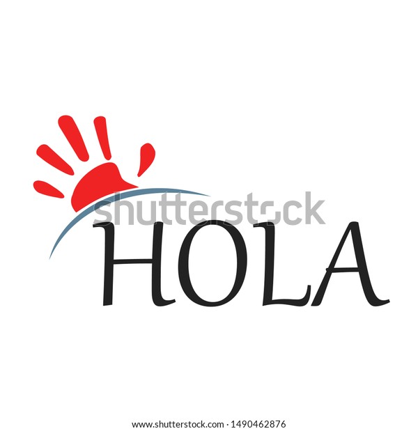 Hola Logo Hand Illustration Waving Behind Stock Vector (Royalty Free ...