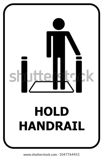 Hold Handrail Sign White Vector: vector de stock (libre de regalías ...