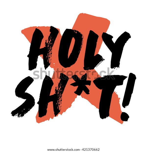 Holy Shit Vector Illustration Stock Vector (Royalty Free) 421370662 ...