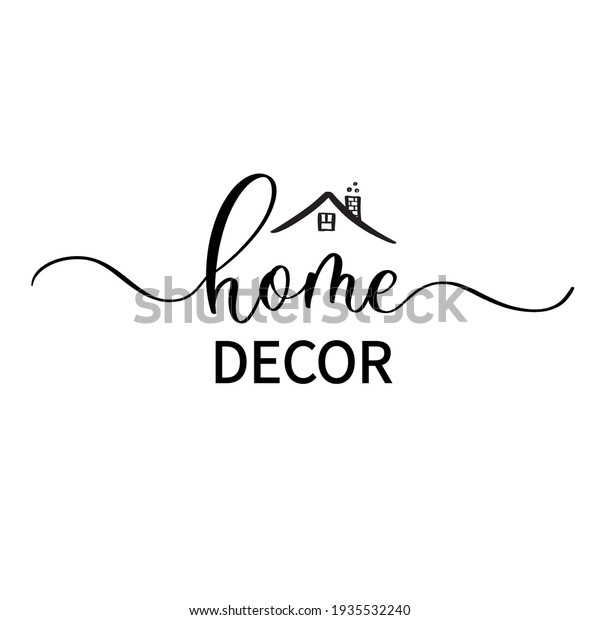 Home Decor Hand Drawn Calligraphy Lettering Stock Vector (Royalty Free ...