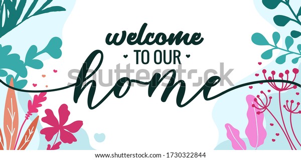 Home Quotes Welcome Our Home Vector 库存矢量图（免版税）1730322844 | Shutterstock