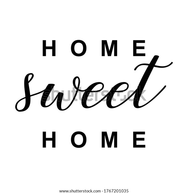 Home Sweet Home Welcome Text Vector Stock Vector (Royalty Free ...