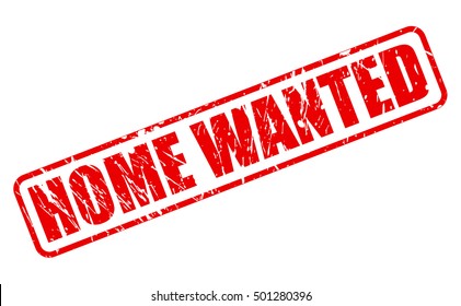 Home Wanted Red Stamp Text On Stock Vector (Royalty Free) 501280396 ...
