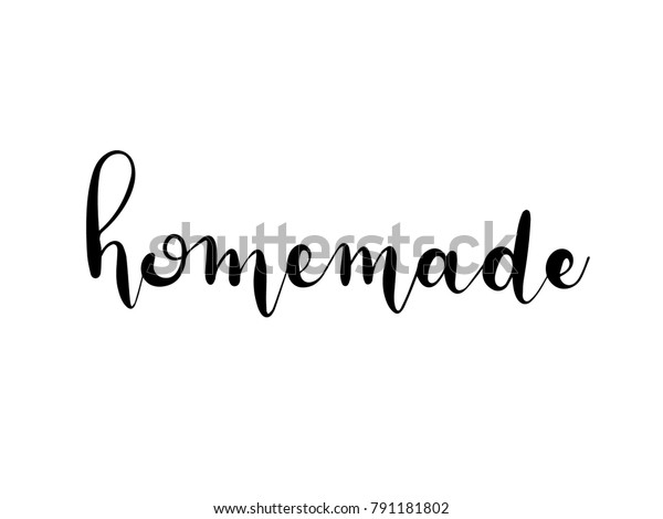 Homemade Calligraphy Hand Lettering Vector Stock Vector (Royalty Free ...