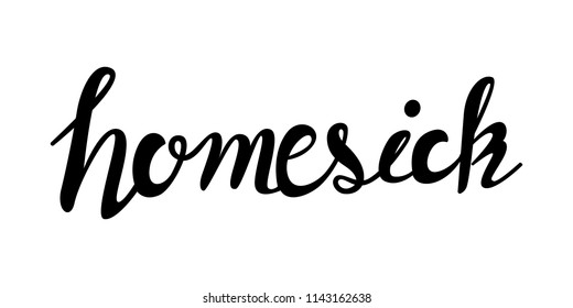 Homesick Text Modern Calligraphy Vector Handwritten Stock Vector ...