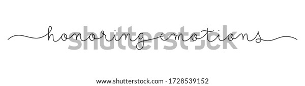 Honoring Emotions Black Vector Monoline Calligraphy Stock Vector ...