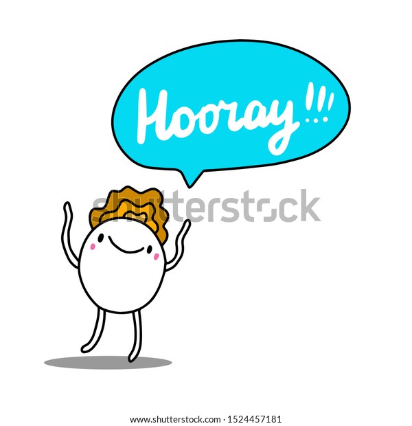 Hooray Hand Drawn Vector Illustration Cartoon Stock Vector (Royalty ...