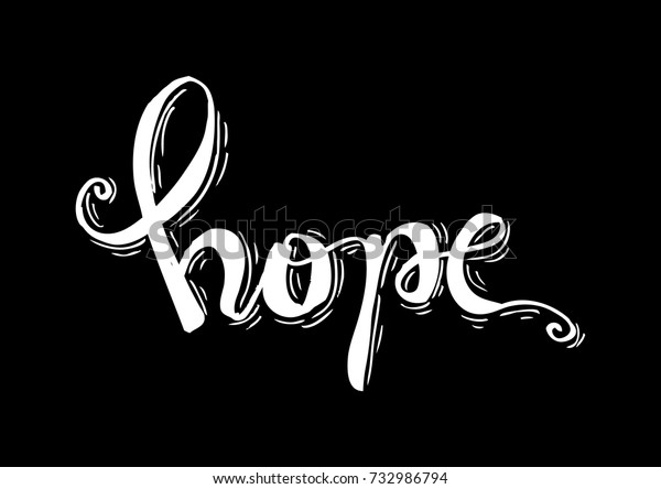 Hope Hand Lettering Calligraphy Stock Vector (Royalty Free) 732986794 ...