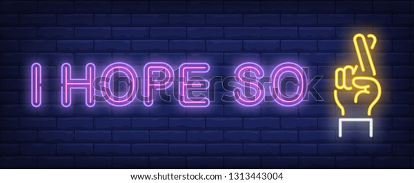 Hope Neon Sign Hand Two Fingers Stock Vector (Royalty Free) 1313443004 ...