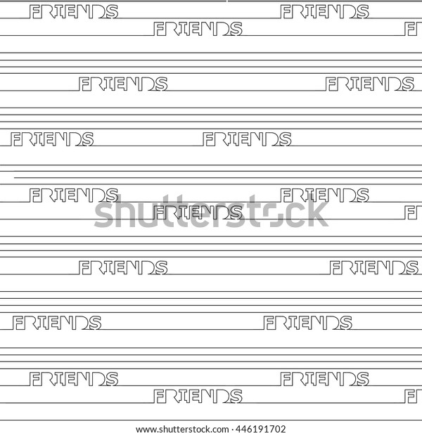 Horizontal Line Passing Word Friends Lettering 库存矢量图（免版税）446191702 ...