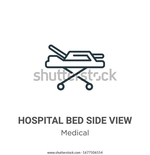 Hospital Bed Side View Outline Vector 库存矢量图（免版税）1677506554 | Shutterstock