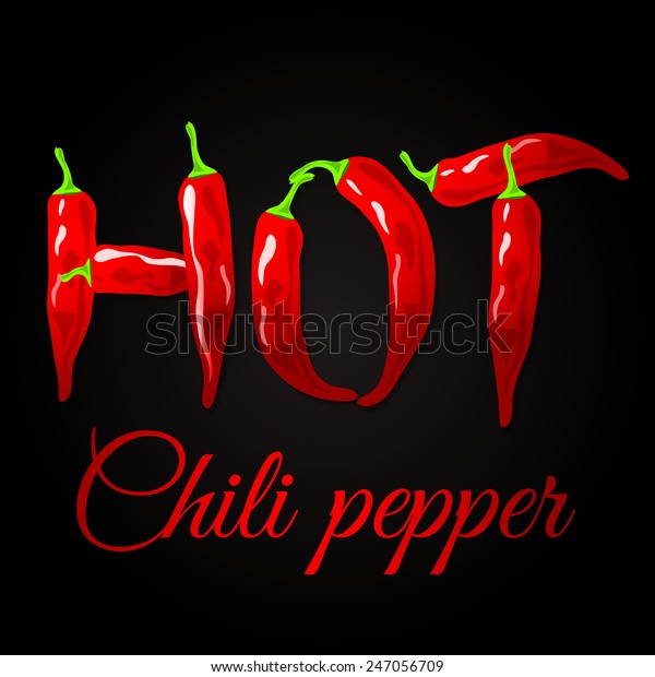 Hot Chili Pepper Vector Lettering Art Stock Vector (Royalty Free ...