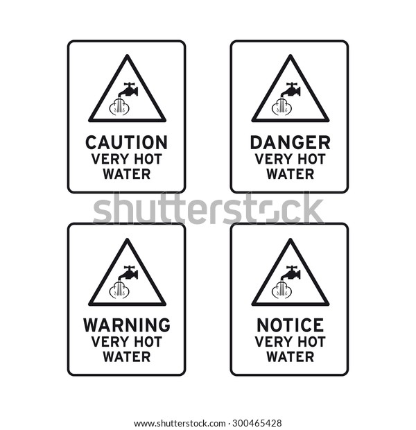 Hot water danger warning caution notice sign vector set