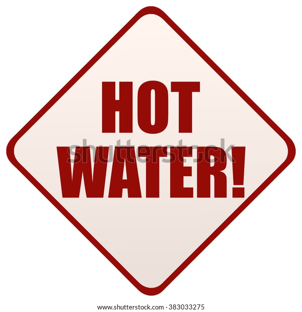 Hot Water Sign Stock Vector (Royalty Free) 383033275 | Shutterstock