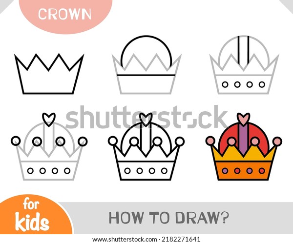 How Draw Crown Children Step By: เวกเตอร์สต็อก (ปลอดค่าลิขสิทธิ์ ...