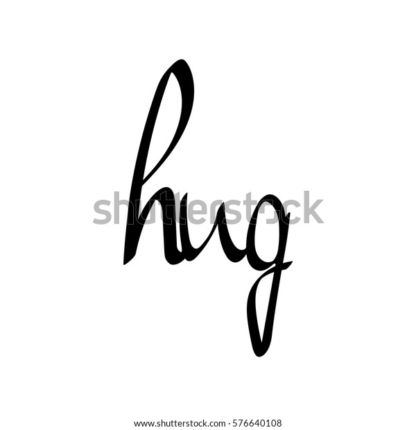 Hug Isolated Calligraphy Lettering Word Design เวกเตอร์สต็อก (ปลอดค่า ...