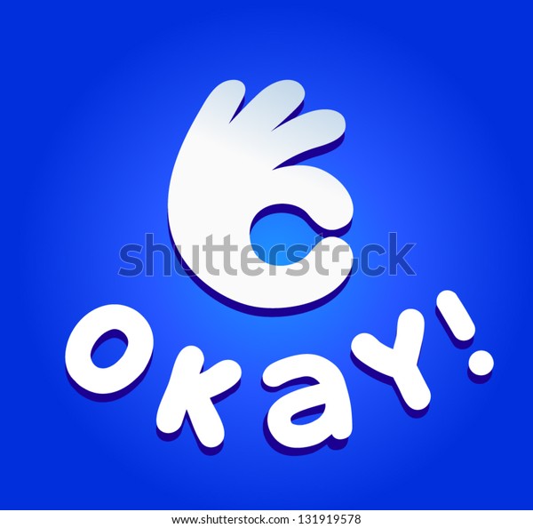 Human Hand Gesture Okay Symbol Stock Vector (Royalty Free) 131919578 Human Hand Gesture Okay Symbol Stock Vector (Royalty Free) 131919578