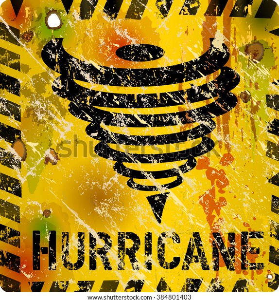 Hurricane Warning Sign Heavy Weathered Vector Stock Vector (Royalty ...