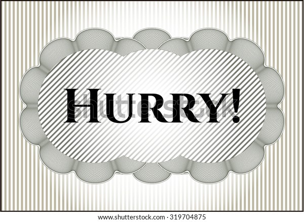 Hurry Colorful Poster Stock Vector (Royalty Free) 319704875 | Shutterstock