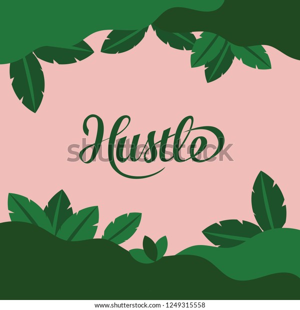 Hustle Background Poster Wallpaper Stock Vector (Royalty Free ...