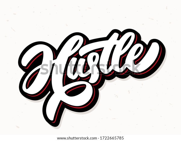 Hustle Vector Hand Drawn Lettering Stock Vector (Royalty Free ...