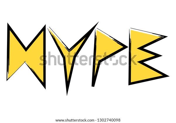 Hype Word Lettering Vector Illustration Isolated Stock Vector (Royalty ...
