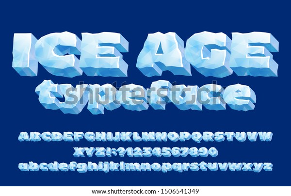 Ice Age Alphabet Typeface 3d Ice Stock Vector (Royalty Free) 1506541349 ...