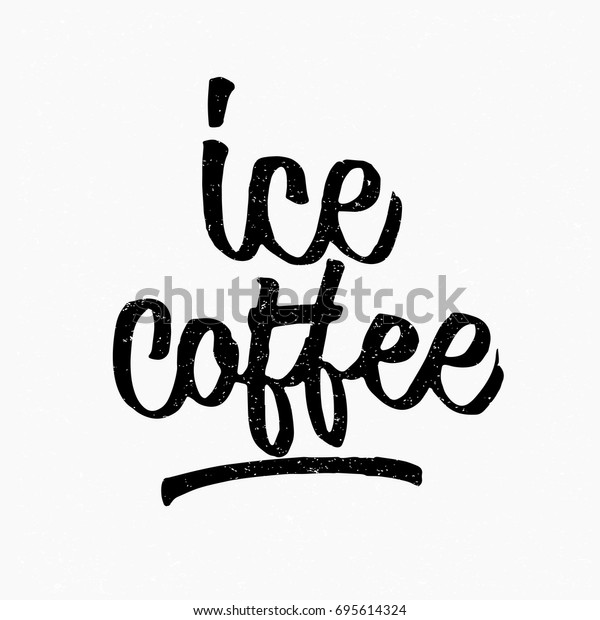 Ice Coffee Logo Ink Hand Lettering: เวกเตอร์สต็อก (ปลอดค่าลิขสิทธิ์ ...