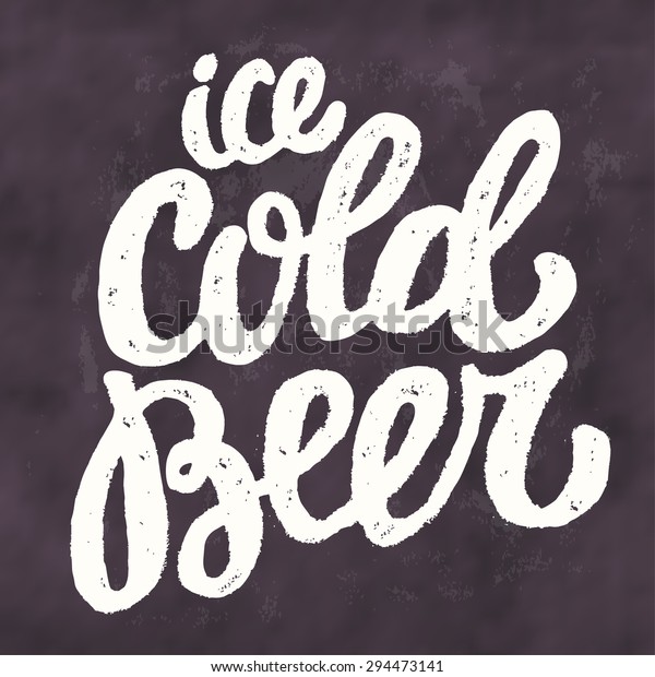 Ice Cold Beer Chalkboard Sign Stock Vector (Royalty Free) 294473141 ...