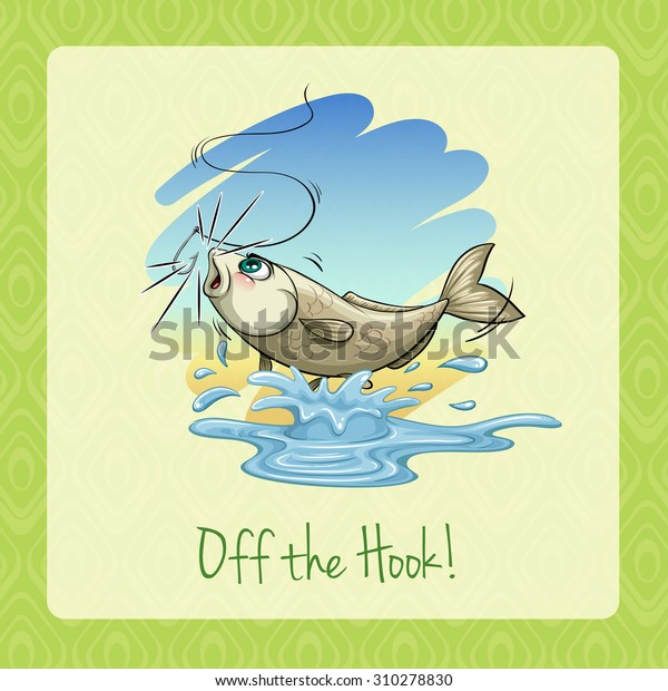 Idiom Off Hook Illustration Stock Vector (Royalty Free) 310278830 ...