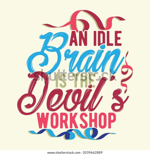 Idle Brain Workshop Deep Meaning Quotes Stock Vector (Royalty Free ...