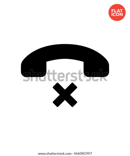 Ignore Call Phone Icon Flat Style Stock Vector (Royalty Free) 466081997 ...