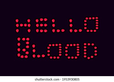 Illustration Abstrat Typhography Text Hello Blood Stock Vector (Royalty ...