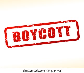 Illustration Boycott Text On White Background Stock Vector (Royalty ...