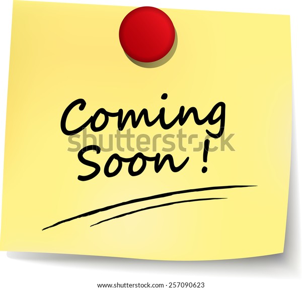 Illustration Coming Soon Yellow Note On Stock Vector (Royalty Free ...