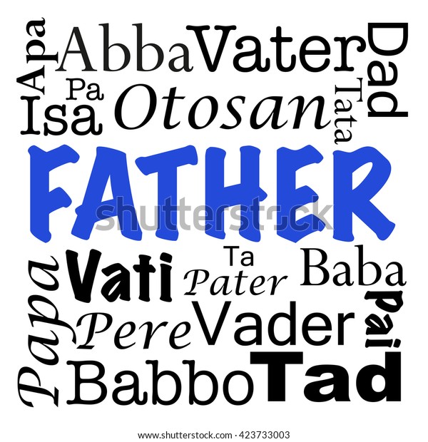 Illustration Father Written Different Languages Around Stock Vector ...