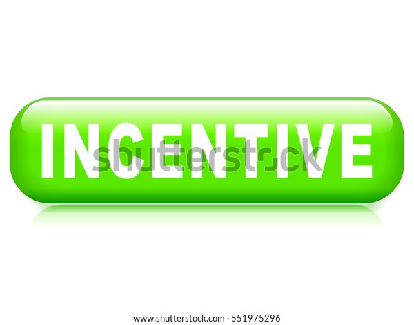 Illustration Incentive Button On White Background Stock Vector (Royalty ...