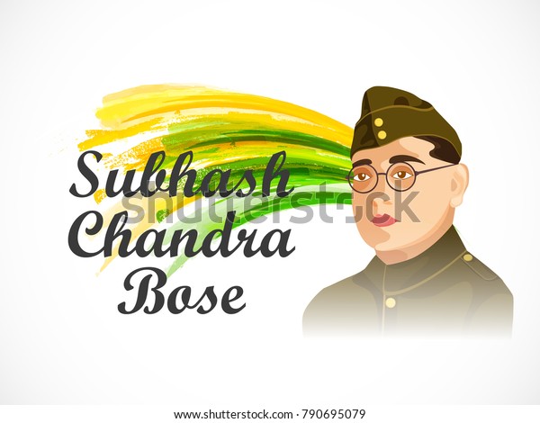 Illustration Indian Background Netaji Subhash Chandra Stock Vector ...