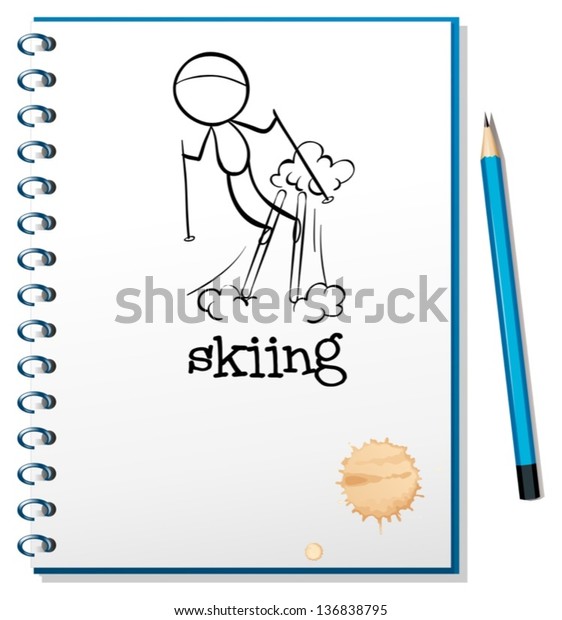 Illustration Notebook Drawing Boy Skiing On Stock Vector (Royalty Free ...