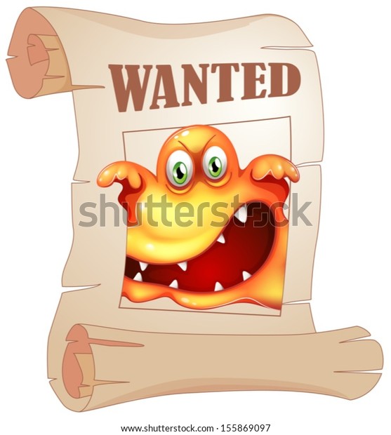 Illustration Poster Wanted Monster On White Stock Vector (Royalty Free ...
