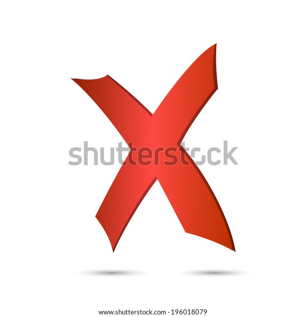 Illustration Red X Isolated On White 스톡 벡터(로열티 프리) 196018079 | Shutterstock