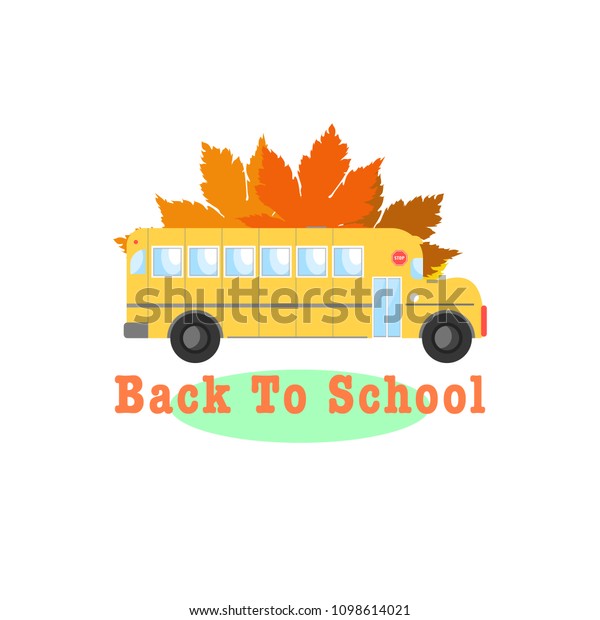 Illustration School Bus Fall Leaves Back Stock Vector (Royalty Free ...