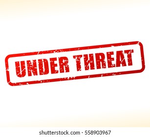 Illustration Under Threat Text Stamp Stock Vector (Royalty Free ...