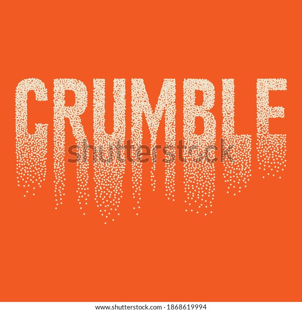 Illustration Word Crumble Break Process Breaking Stock Vector (Royalty ...