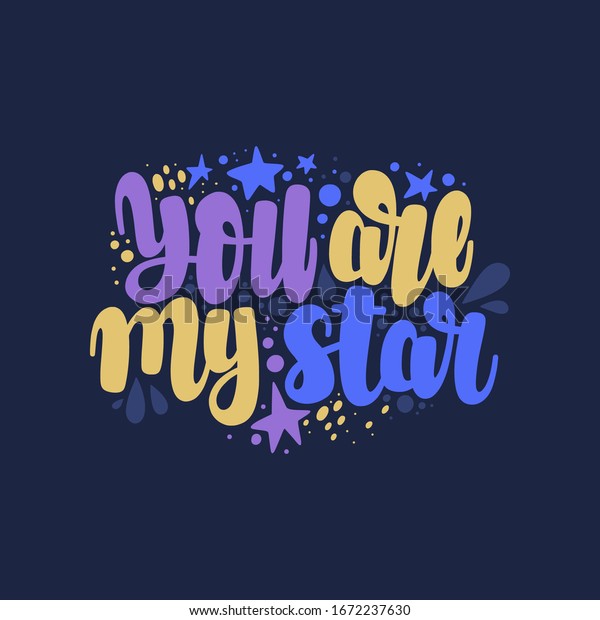 Illustration You My Star Vector Lettering Stock Vector (Royalty Free ...