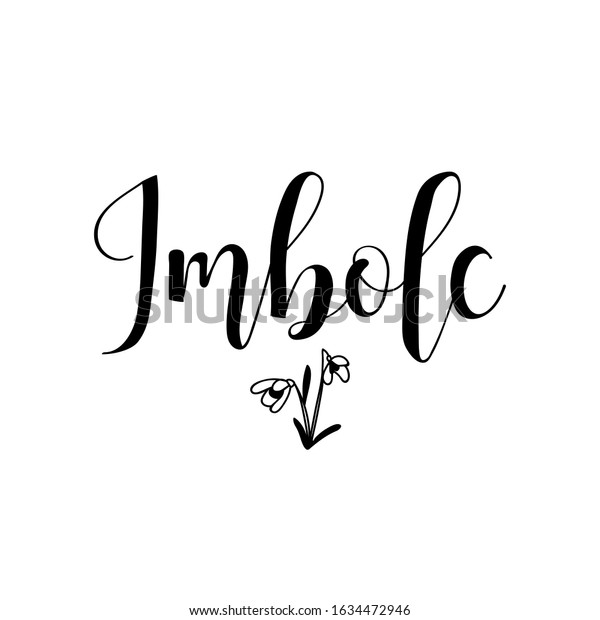 Imbolc Holidays Lettering Calligraphy Vector Ink Stock Vector (Royalty ...