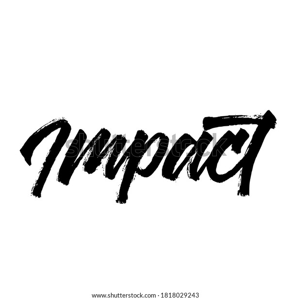 Vektor Stok Impact Handwritten Modern Calligraphy Typography Design ...