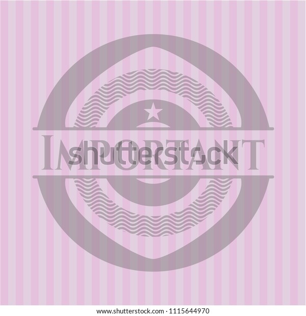 Important Badge Pink Background Stock Vector (Royalty Free) 1115644970 ...